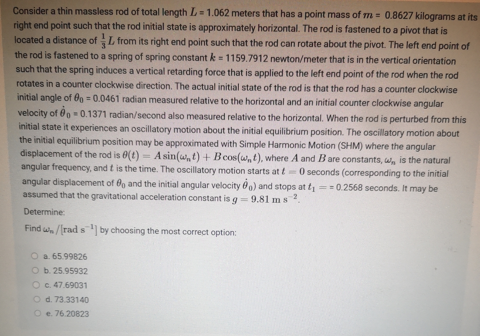Solved Consider a thin massless rod of total length L=1.062 | Chegg.com