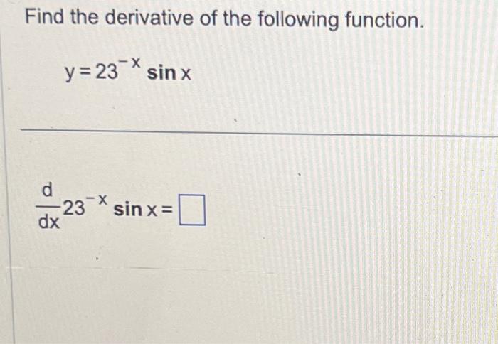 Solved Find the following derivative dxd(3ln(x)+2ln(x)) | Chegg.com