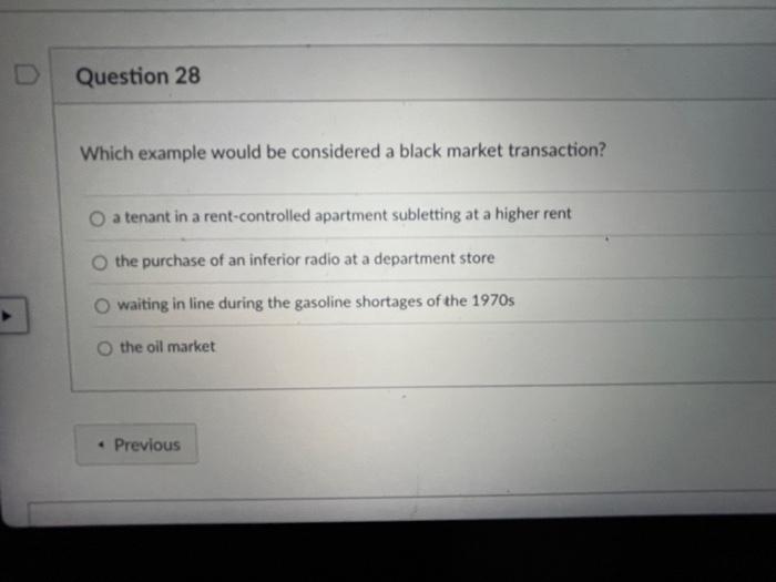 Solved Which example would be considered a black market | Chegg.com