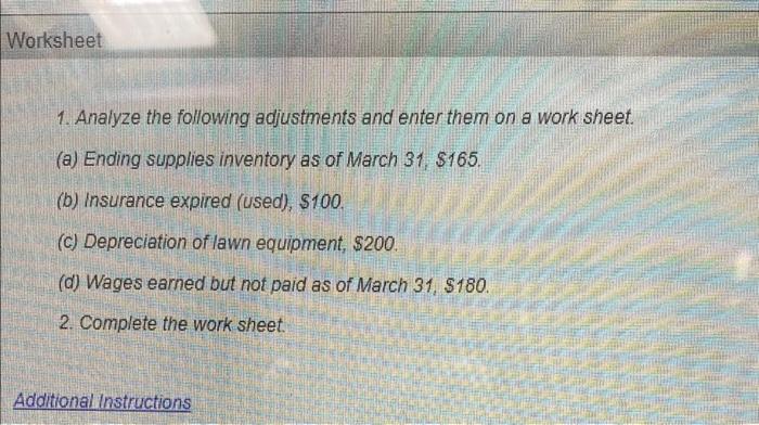 Worksheet 1. Analyze the following adjustments and | Chegg.com