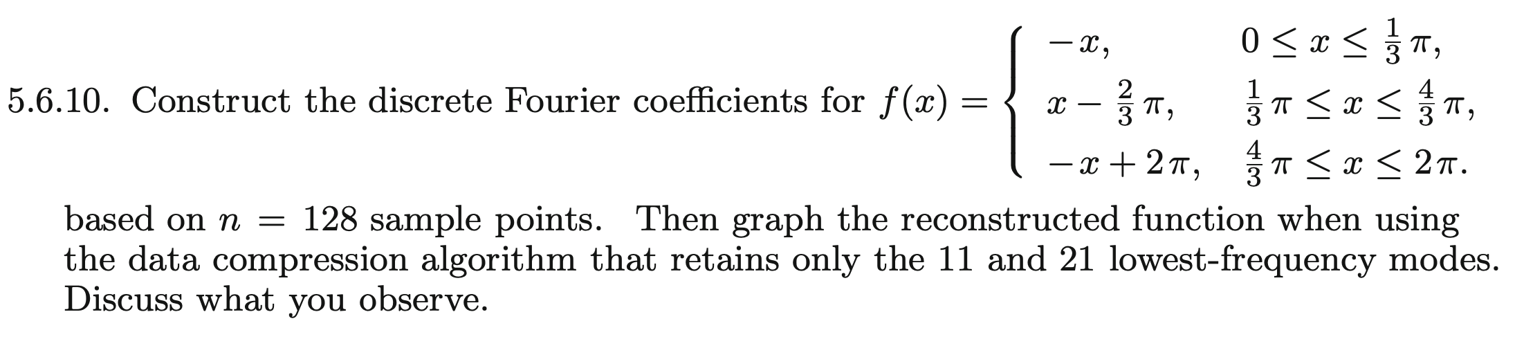 Solved 5.6.10. ﻿Construct the discrete Fourier coefficients | Chegg.com