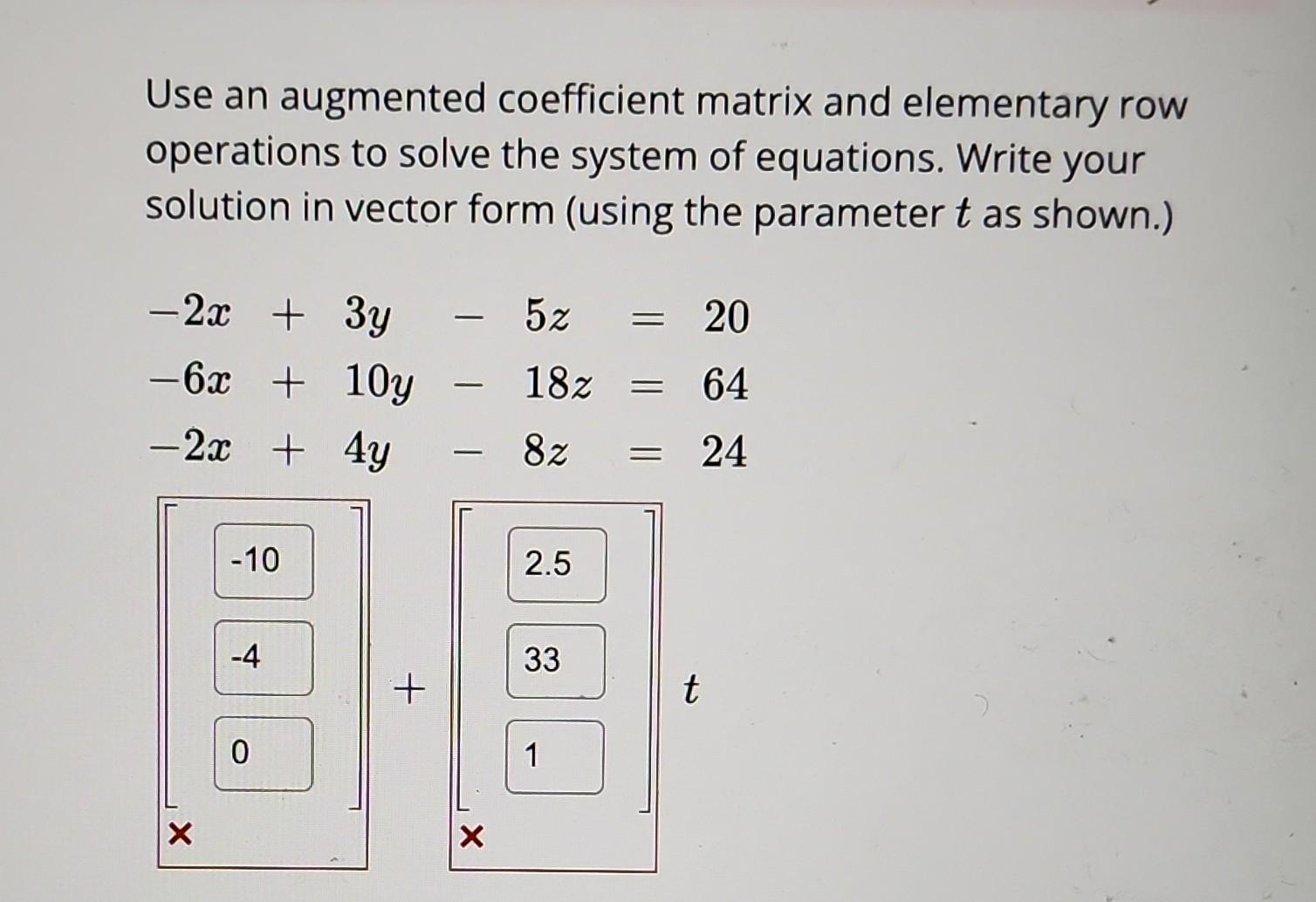 Solved Use an augmented coefficient matrix and elementary | Chegg.com