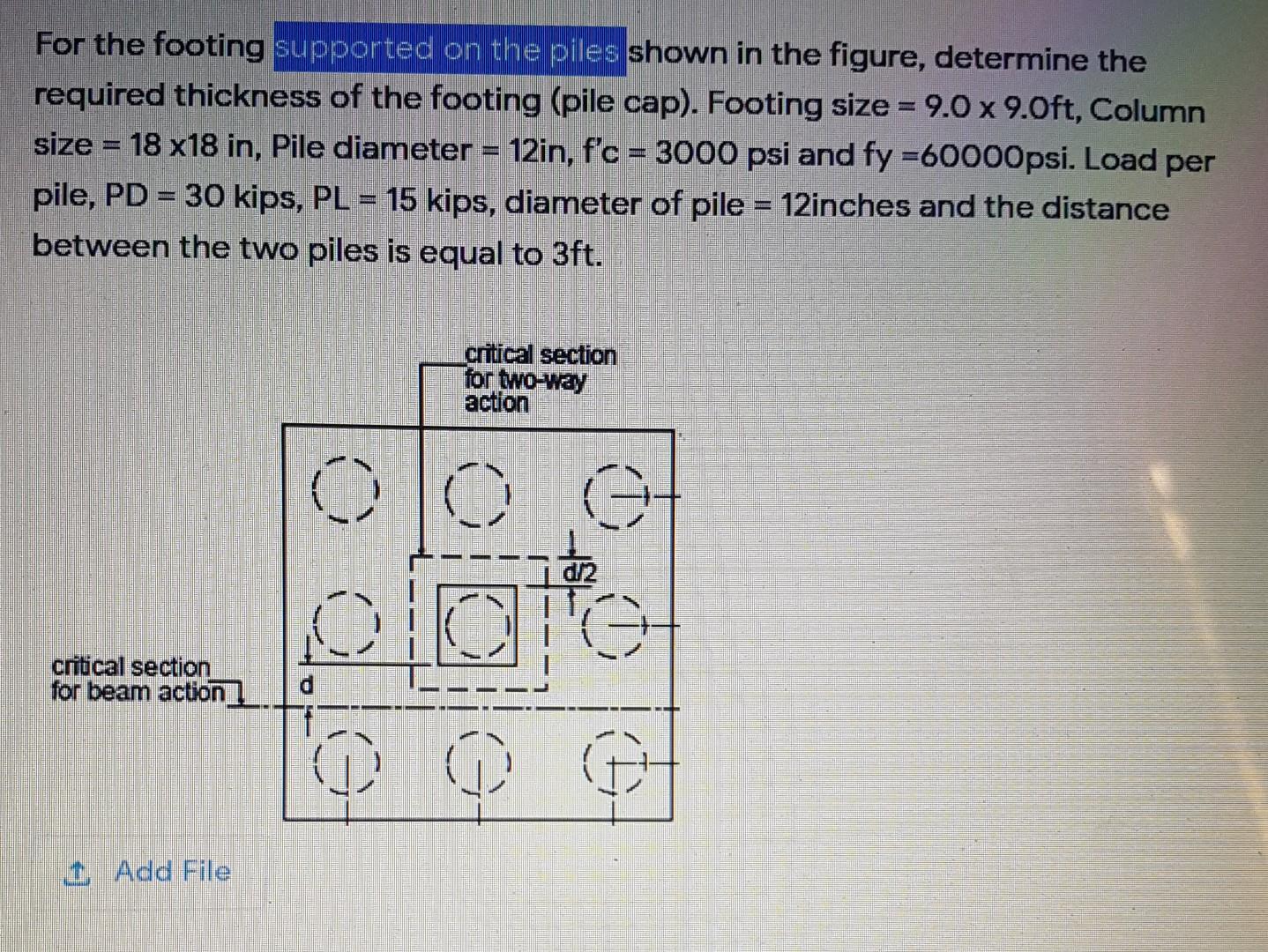 For the footing supported on the piles shown in the | Chegg.com