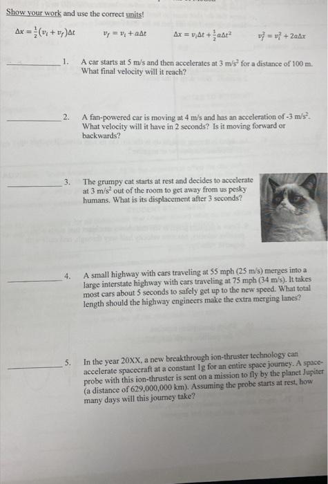 Solved Show your work and use the correct units! | Chegg.com