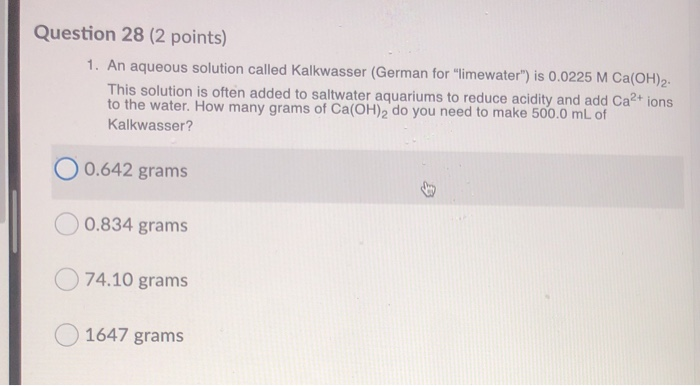 Solved Question 21 (2 points) What mass of Ba(OH)2 8H2O is | Chegg.com