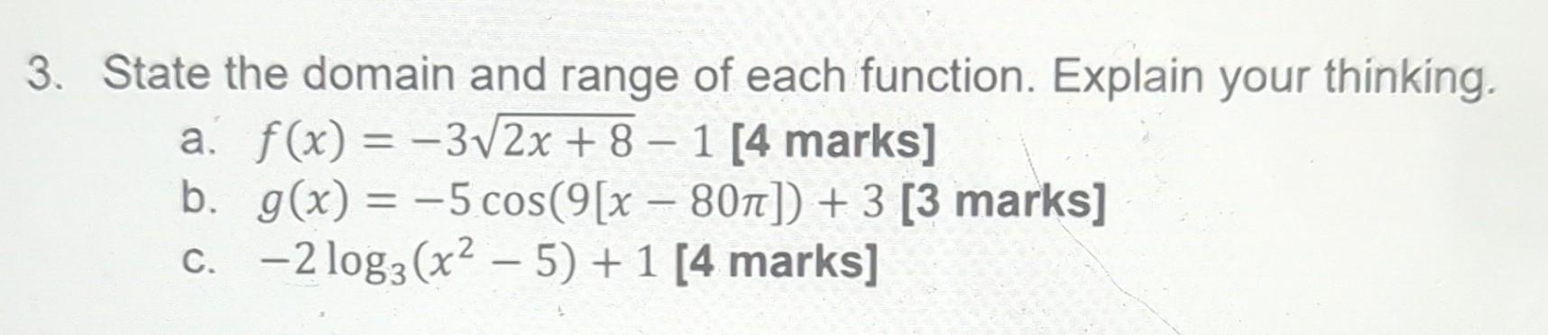 Solved 3. State the domain and range of each function. | Chegg.com