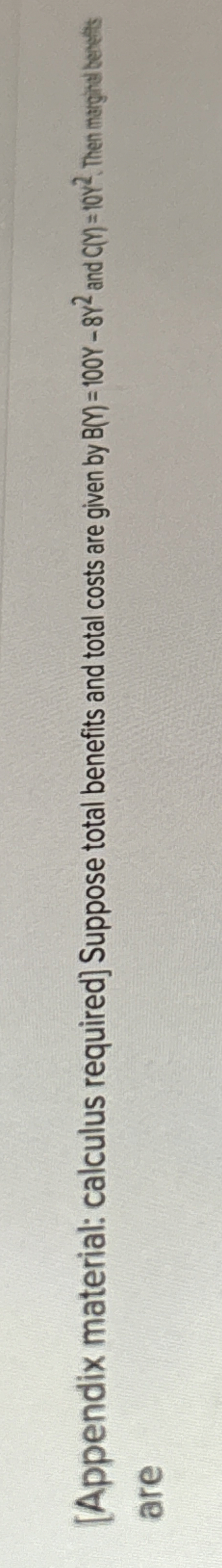 Solved [Appendix material: calculus required] ﻿Suppose total | Chegg.com