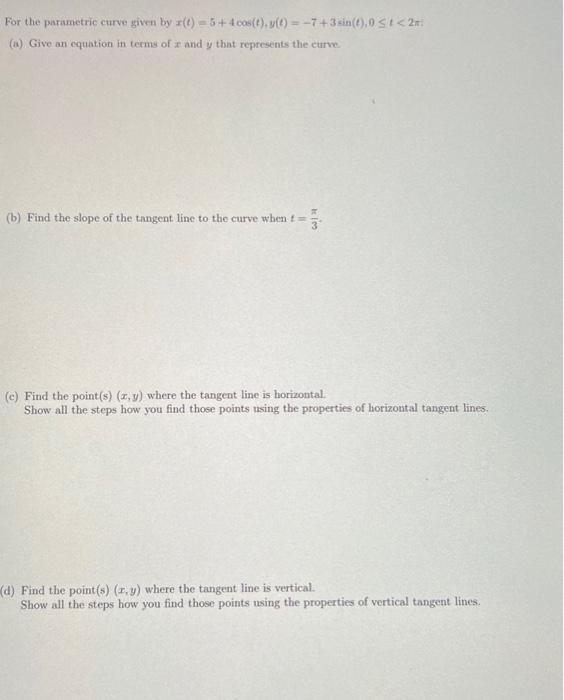 Solved For the parametric curve given by | Chegg.com