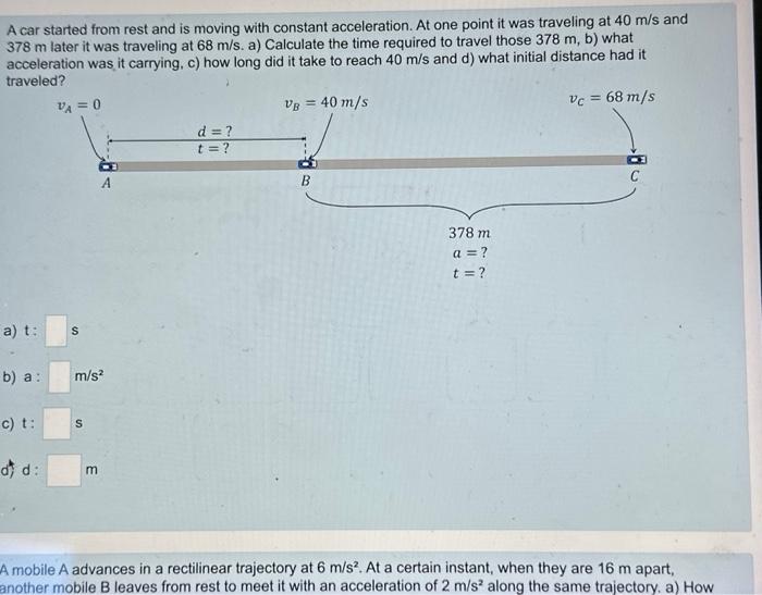 Solved 1: A car is moving in a straight line with constant | Chegg.com