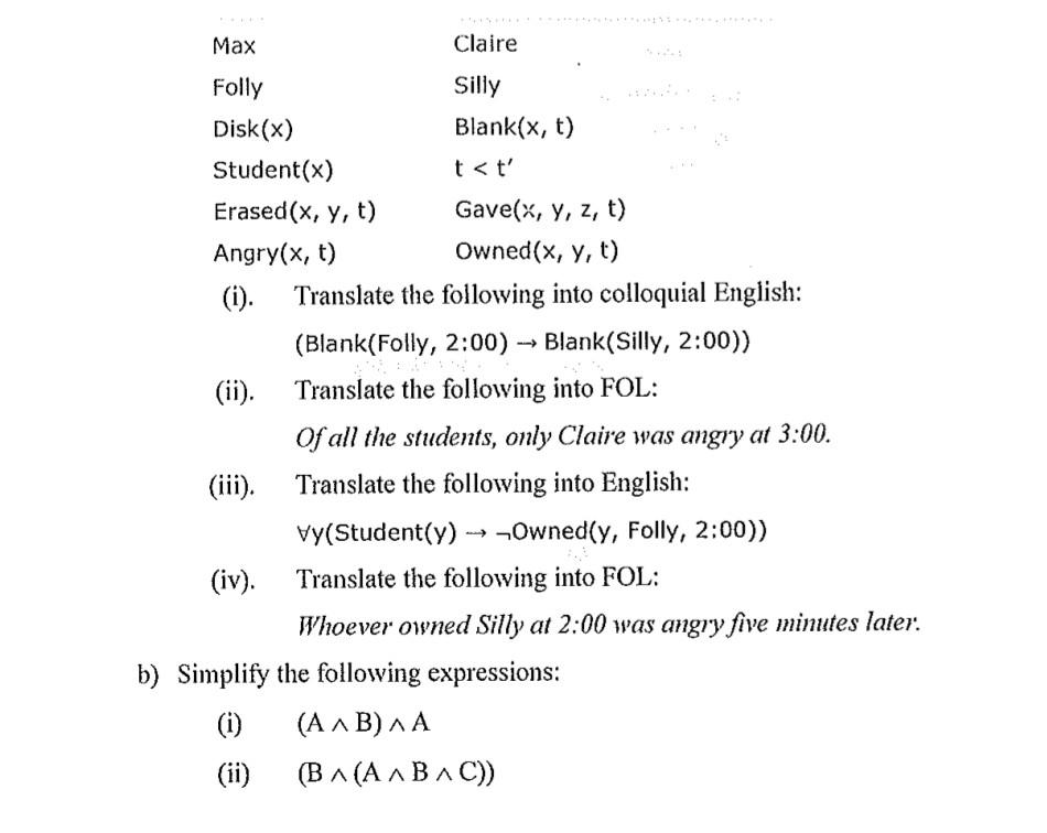Solved Max Folly Disk (x) Student (x) Erased (x,y,t) Angry | Chegg.com