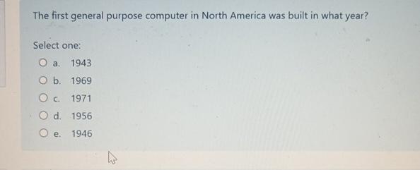 Solved The first general purpose computer in North America | Chegg.com
