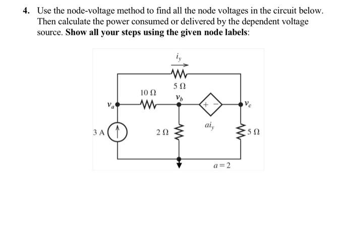 Solved Use The Node Voltage Method To Find All The Node 3771