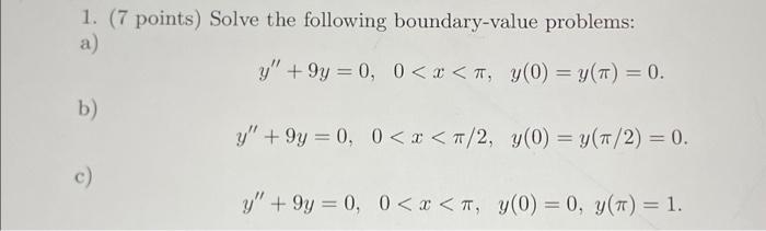 Solved 1. (7 points) Solve the following boundary-value | Chegg.com