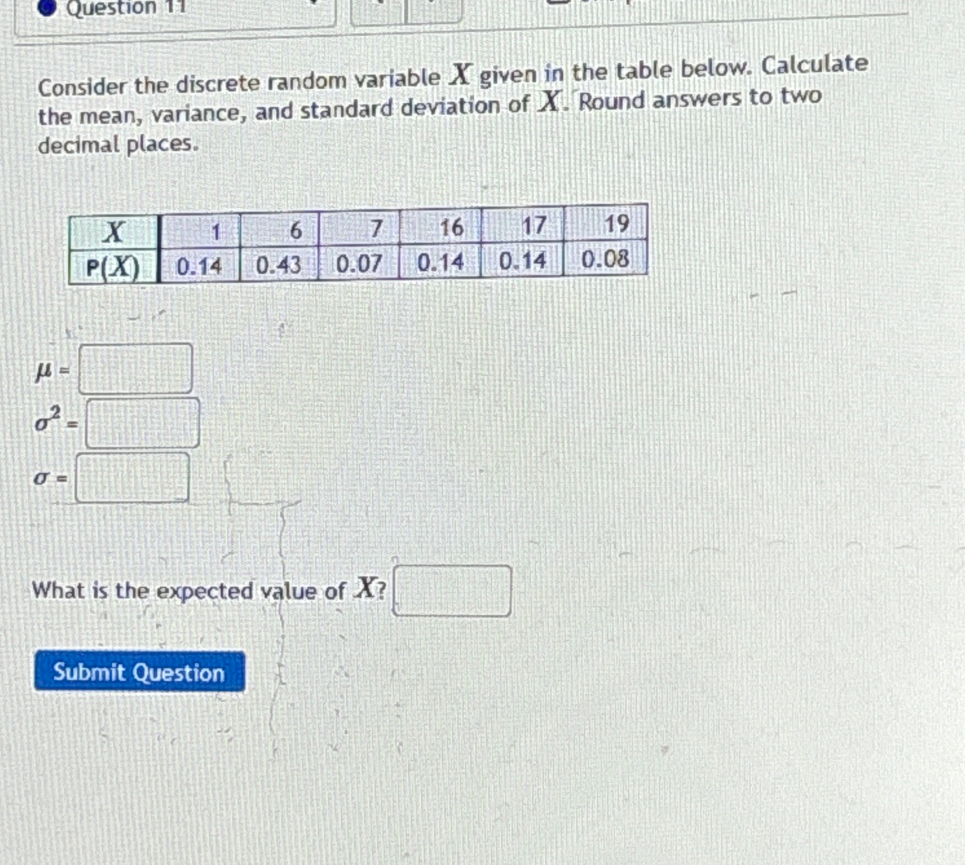 Solved Consider The Discrete Random Variable X ﻿given In The