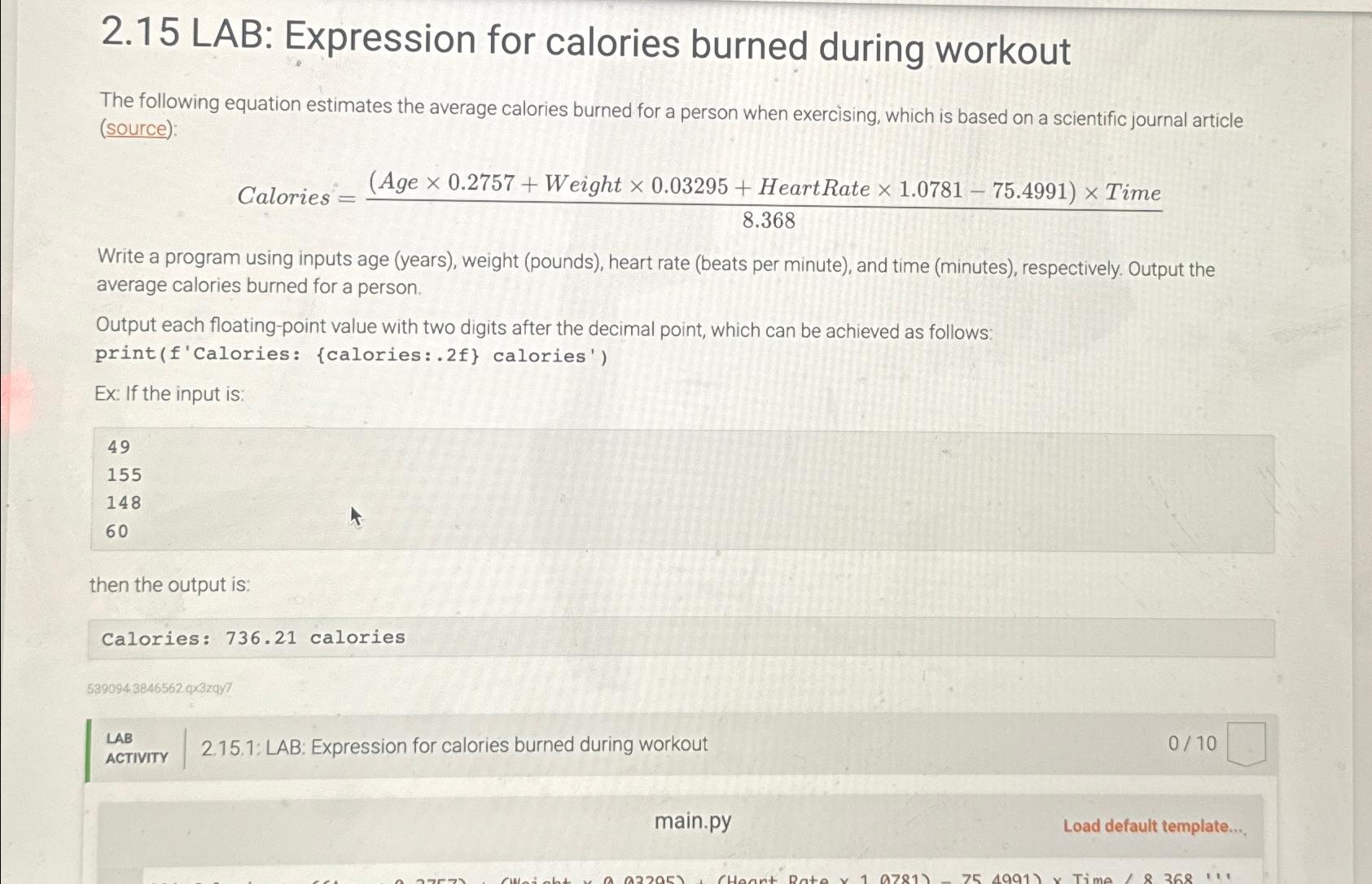 Solved 2.15 ﻿LAB: Expression for calories burned during | Chegg.com