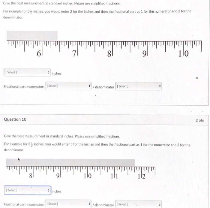 Solved Give the best measurement in standard inches. Please | Chegg.com