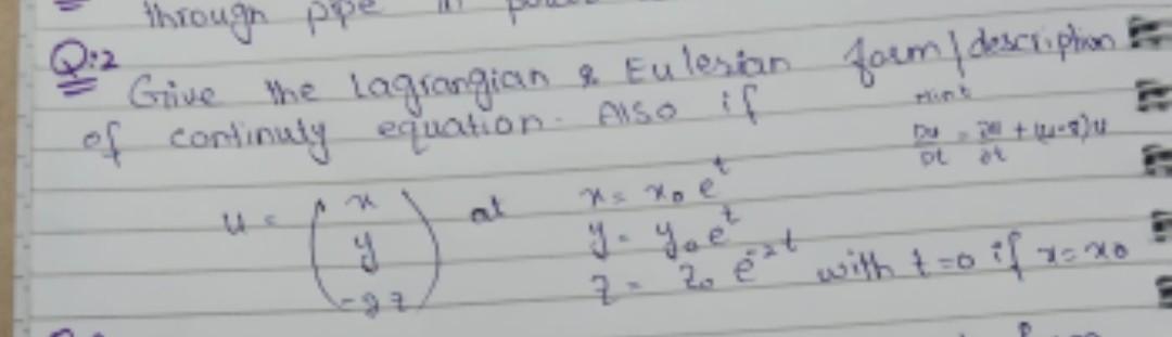 Solved Give the Lagrangian q. Eulerian foum|description | Chegg.com