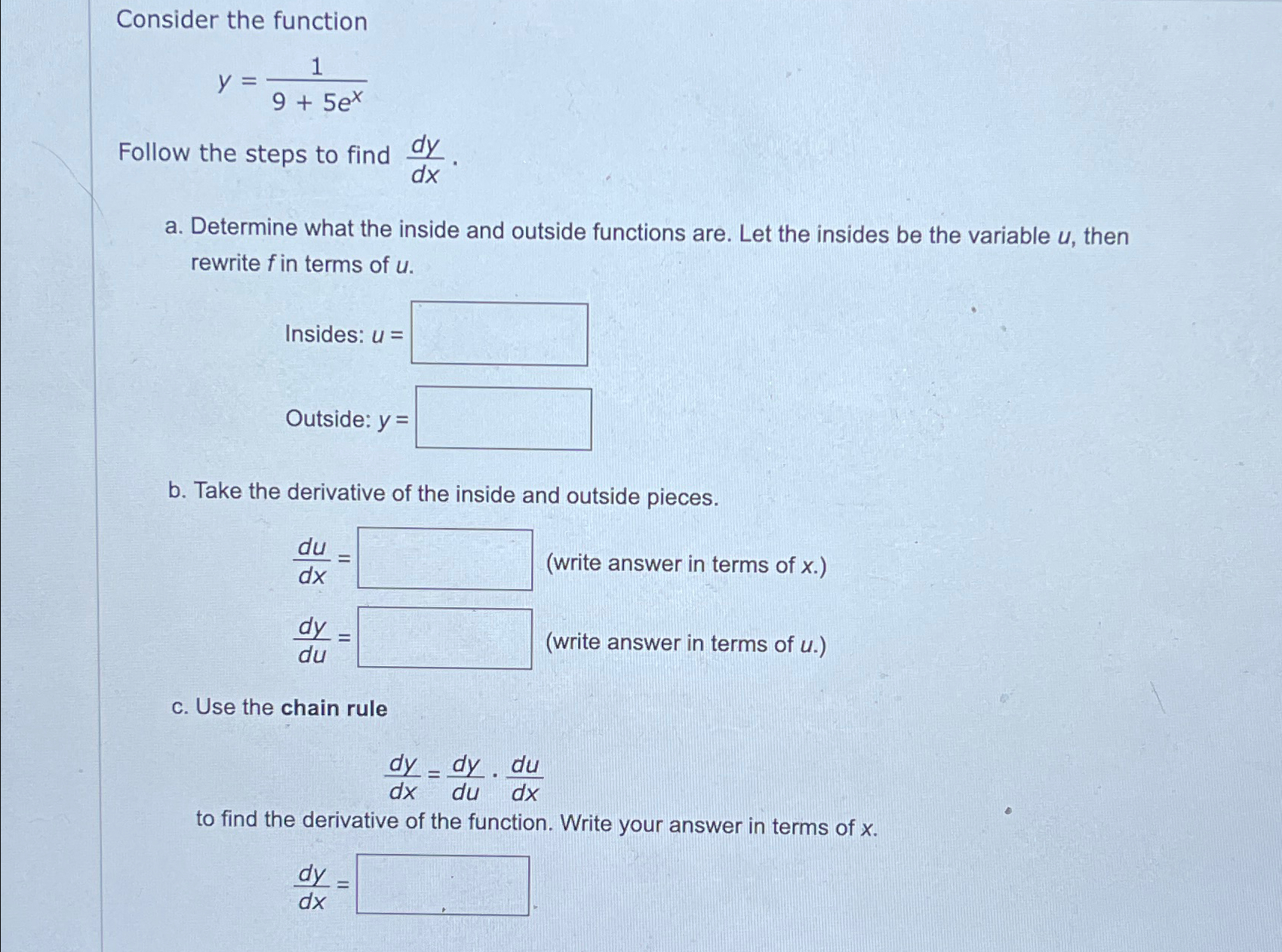 Solved Consider the functiony=19+5exFollow the steps to find | Chegg.com