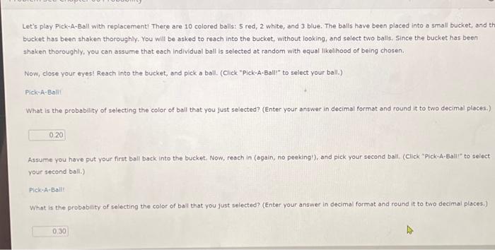 Solved Let's play Pick-A-Ball with replacementl There are 10 | Chegg.com