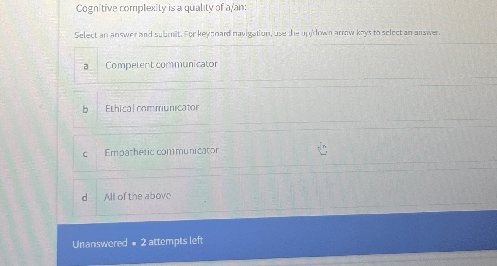 Solved Cognitive complexity is a quality of a/an:Select an | Chegg.com