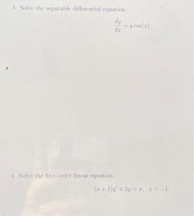 Solved 3. Solve the separable differential equation | Chegg.com