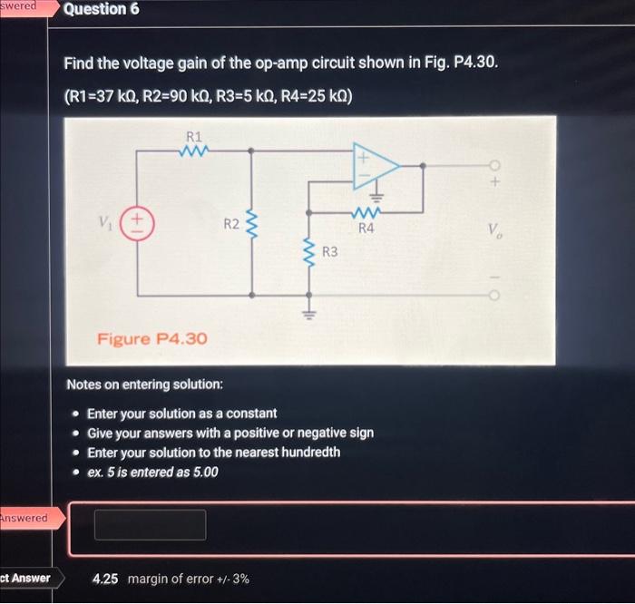 Solved Find the voltage gain of the op-amp circuit shown in | Chegg.com