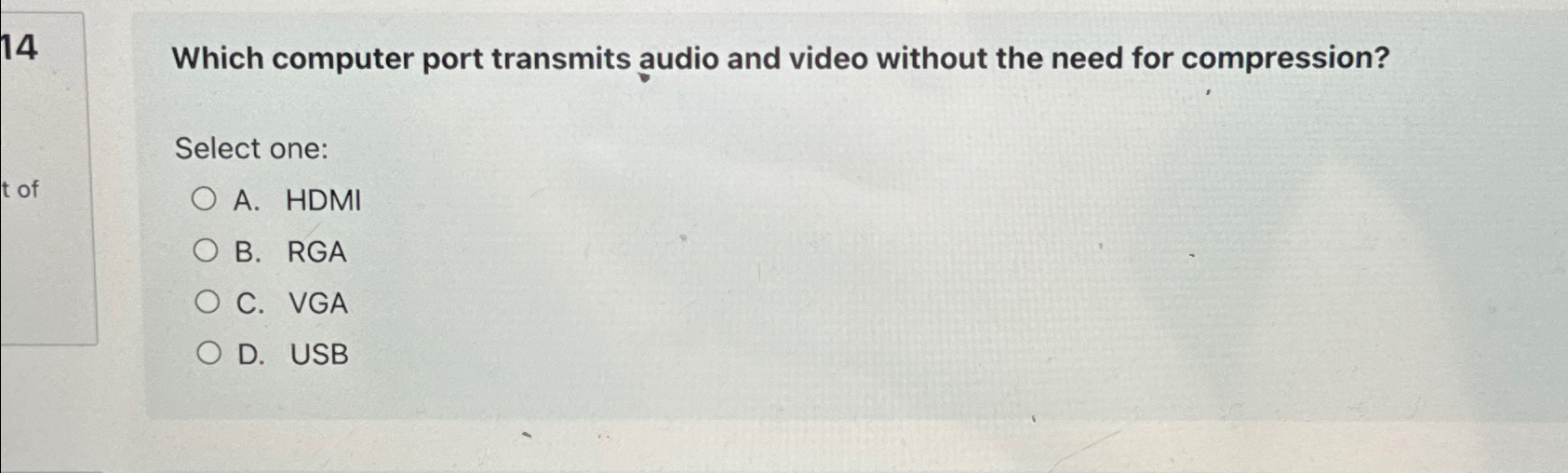 Solved Which computer port transmits audio and video without | Chegg.com