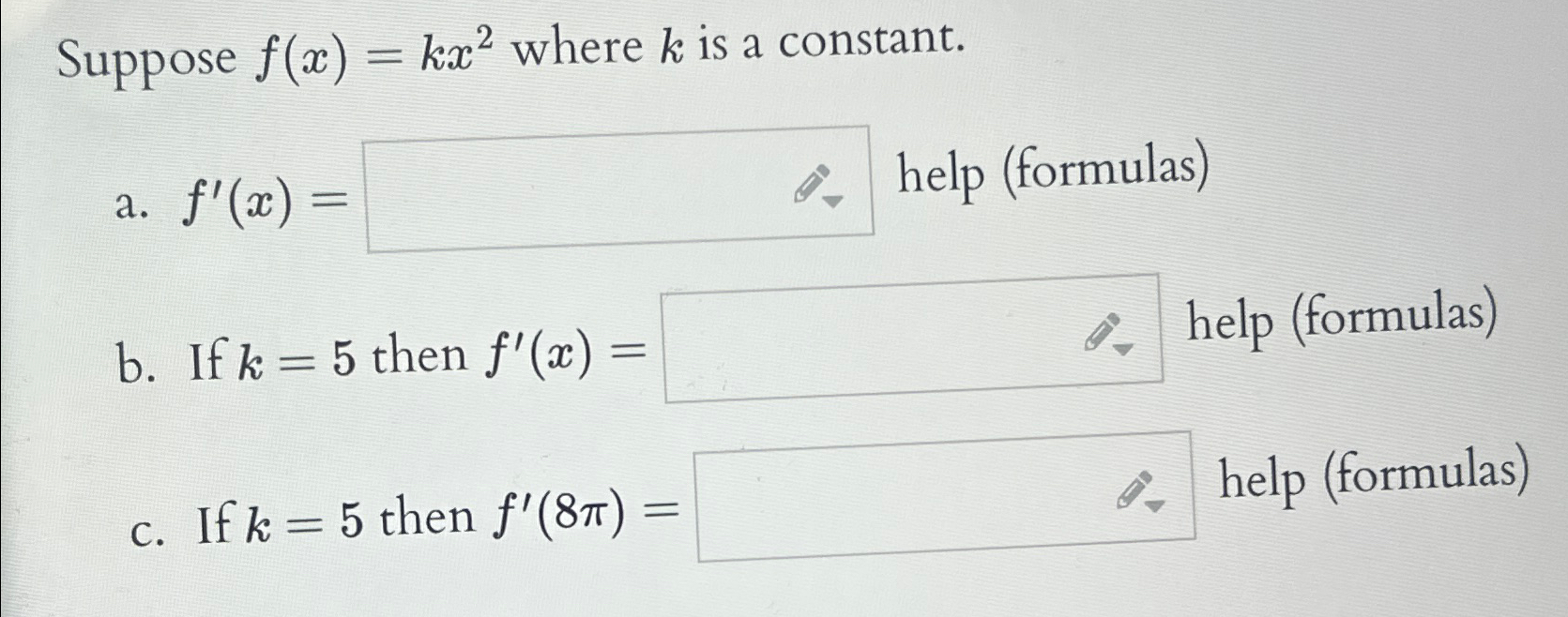 Solved Suppose f(x)=kx^(2) where k is a constant.\\na. | Chegg.com