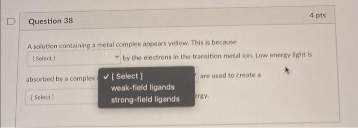 Solved 4 pts Question 36 Consider the below complex. Which | Chegg.com