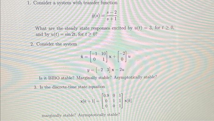 Solved 1. Consider a system with transfer function | Chegg.com