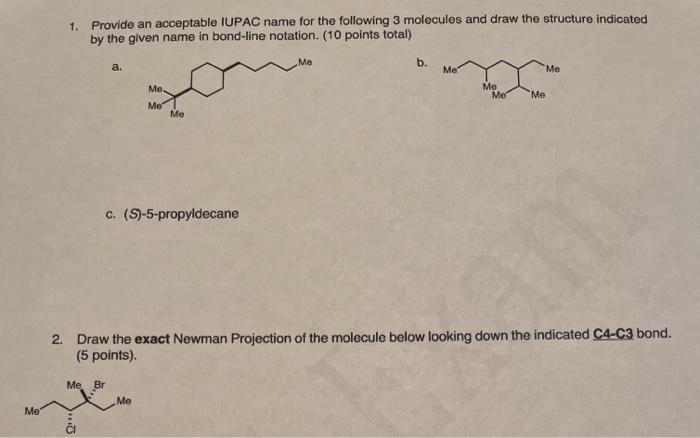 Solved 1. Provide an acceptable IUPAC name for the following | Chegg.com