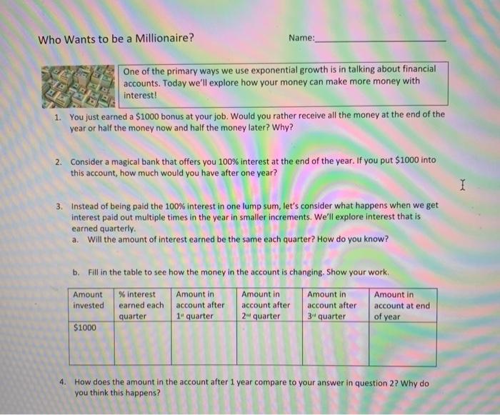 Solved Who Wants to be a Millionaire? Name: One of the | Chegg.com