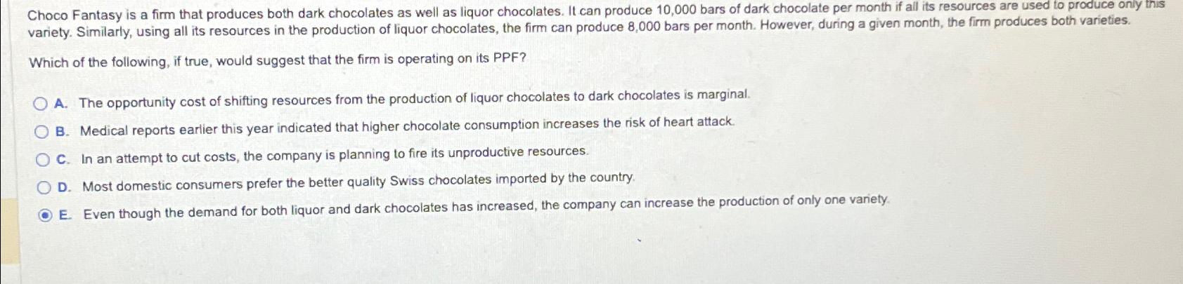 Solved Choco Fantasy is a firm that produces both dark | Chegg.com