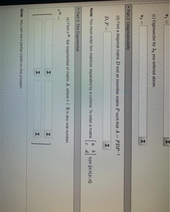 Solved Problem 5. (2 points) Part 1 Finding Eigenpairs Find | Chegg.com