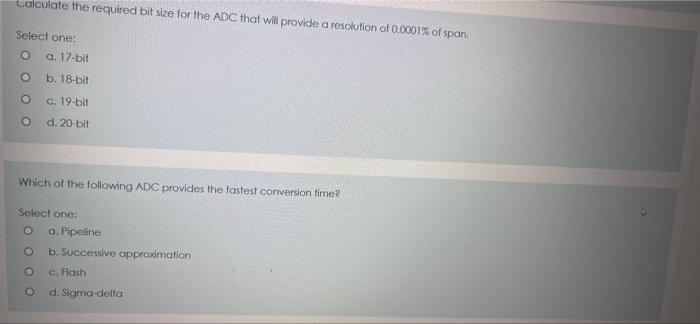 Solved calculate the required bit size for the ADC that will | Chegg.com