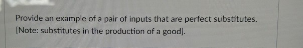 Solved The following is a graph of an isoquant for imperfect | Chegg.com