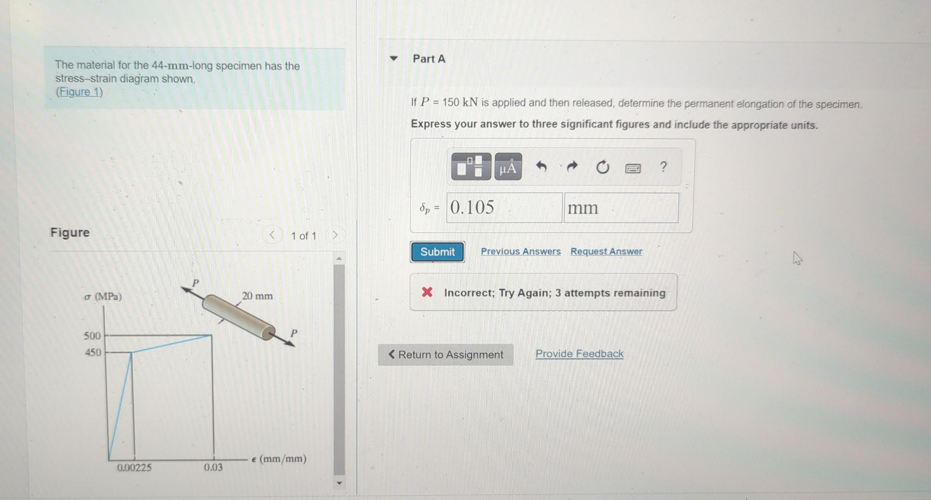 Solved The material for the 44-mm-long specimen has the Part | Chegg.com