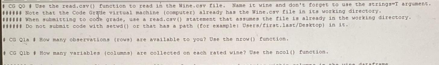 Solved ‡ ﻿CG QO # Use the read.csv() ﻿function to read in | Chegg.com