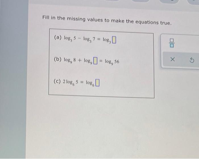 Solved Fill in the missing values to make the equations | Chegg.com