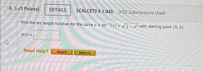 Solved Find the arc length function for the curve | Chegg.com
