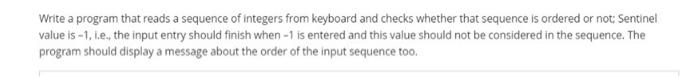 Write a program that reads a sequence of integers | Chegg.com