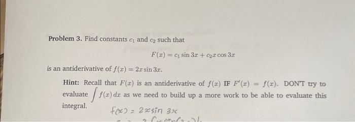Solved Problem 3. Find constants c1 and c2 such that | Chegg.com