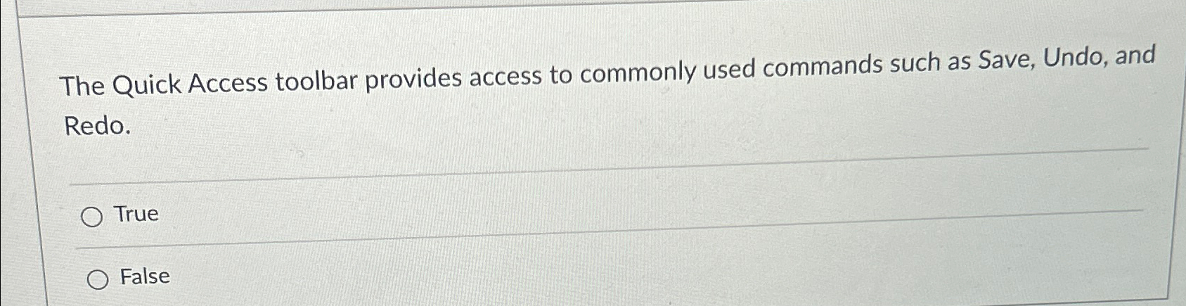Solved The Quick Access toolbar provides access to commonly | Chegg.com