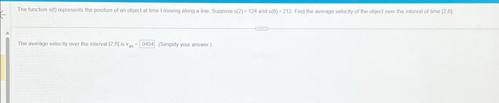 Solved The Function S T ﻿represents The Position Of An
