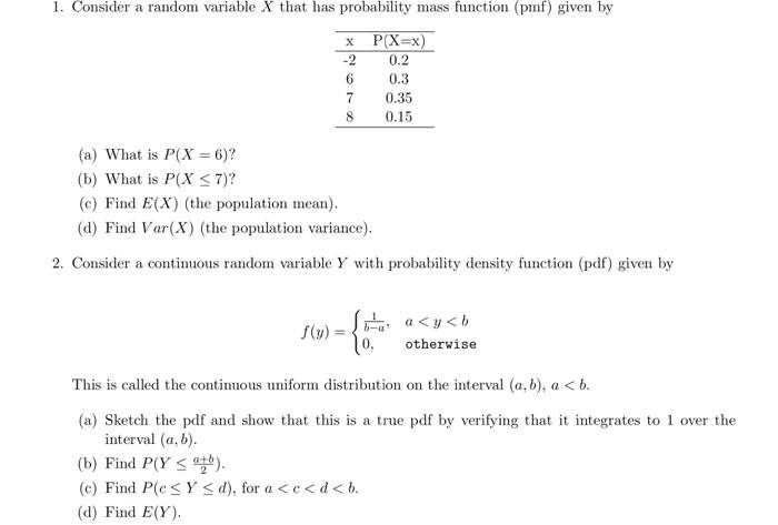 Solved (a) What is P(X=6) ? (b) What is P(X≤7) ? (c) Find | Chegg.com