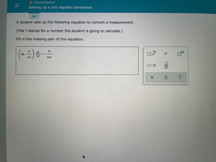 Solved MEASUREMENT Setting up a unit reprefix conversion A | Chegg.com