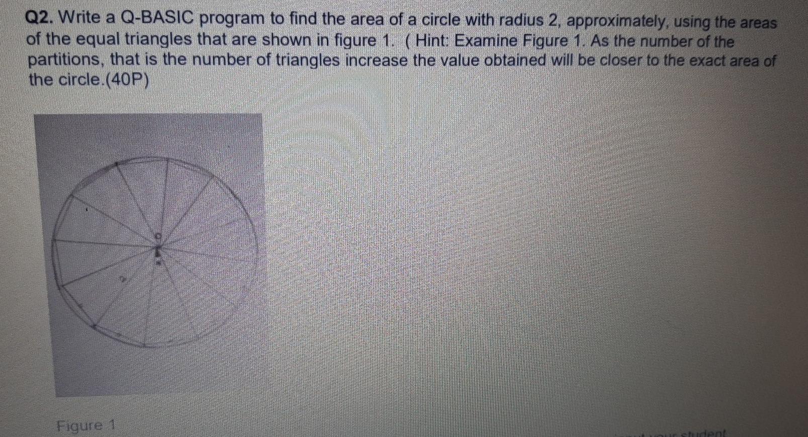 Solved can you solve this question in Qb64? i neee the | Chegg.com