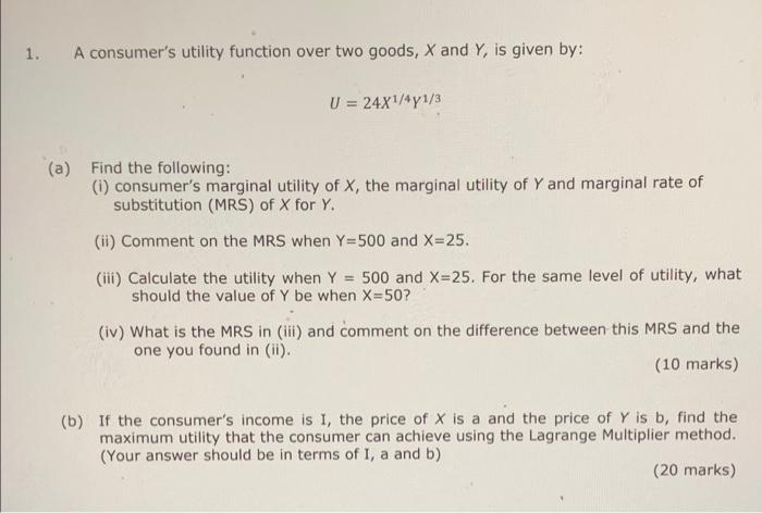 Solved A consumer's utility function over two goods, X and | Chegg.com