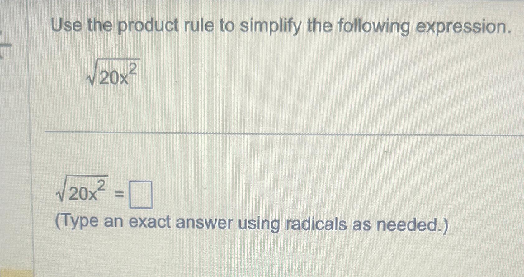 Solved Use the product rule to simplify the following | Chegg.com