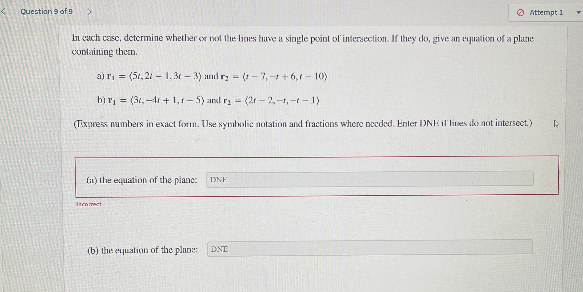 Solved Question 9 ﻿of 9Attempt 1In each case, determine | Chegg.com